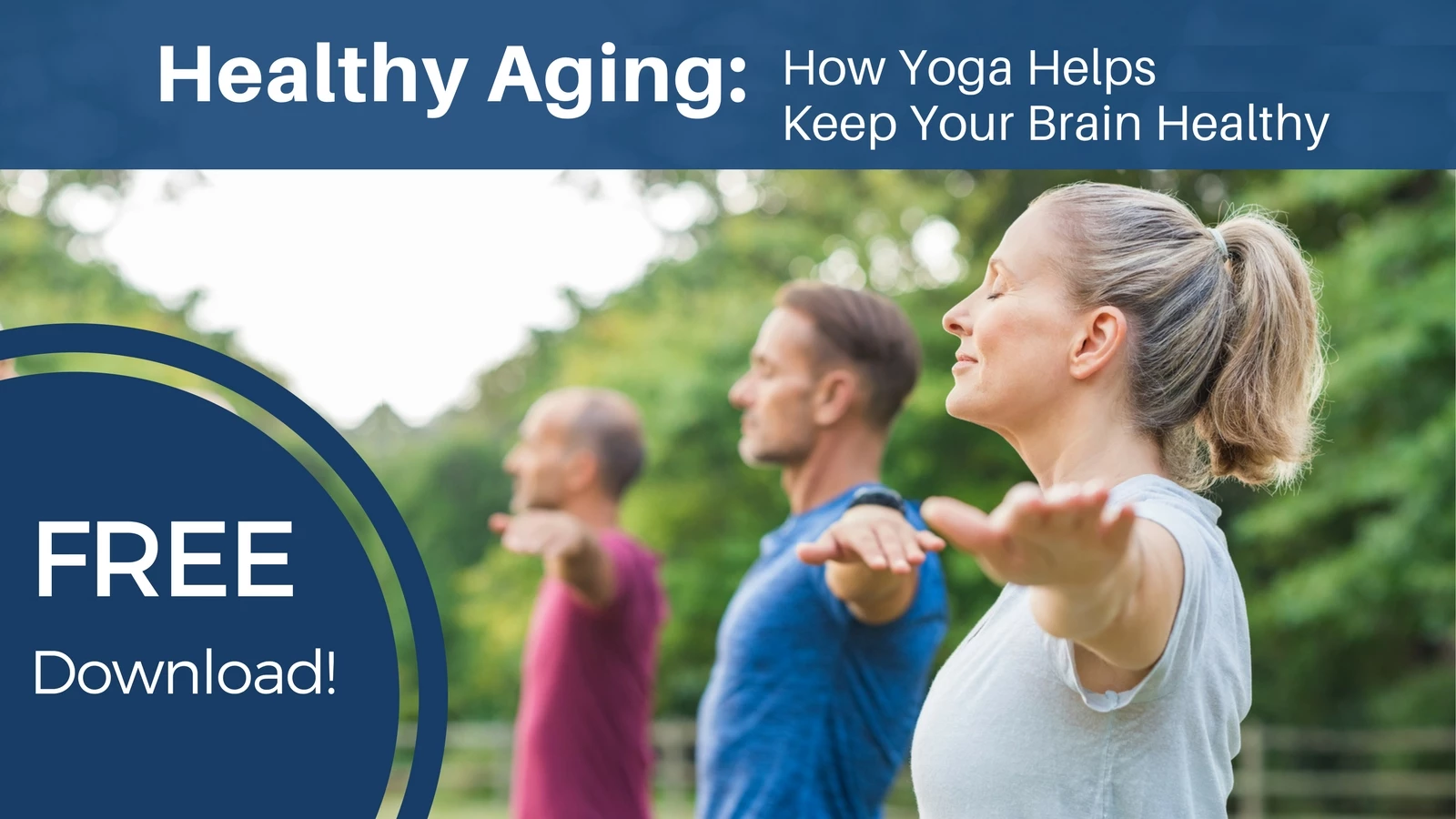 Free Download! Optimal Aging: How Yoga Helps Keep Your Brain Healthy ...