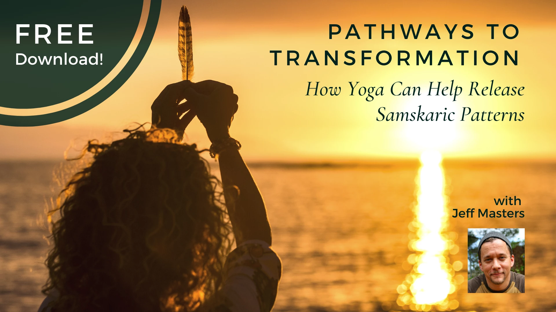 Free Download! Pathways to Transformation - How Yoga Can Help Release ...